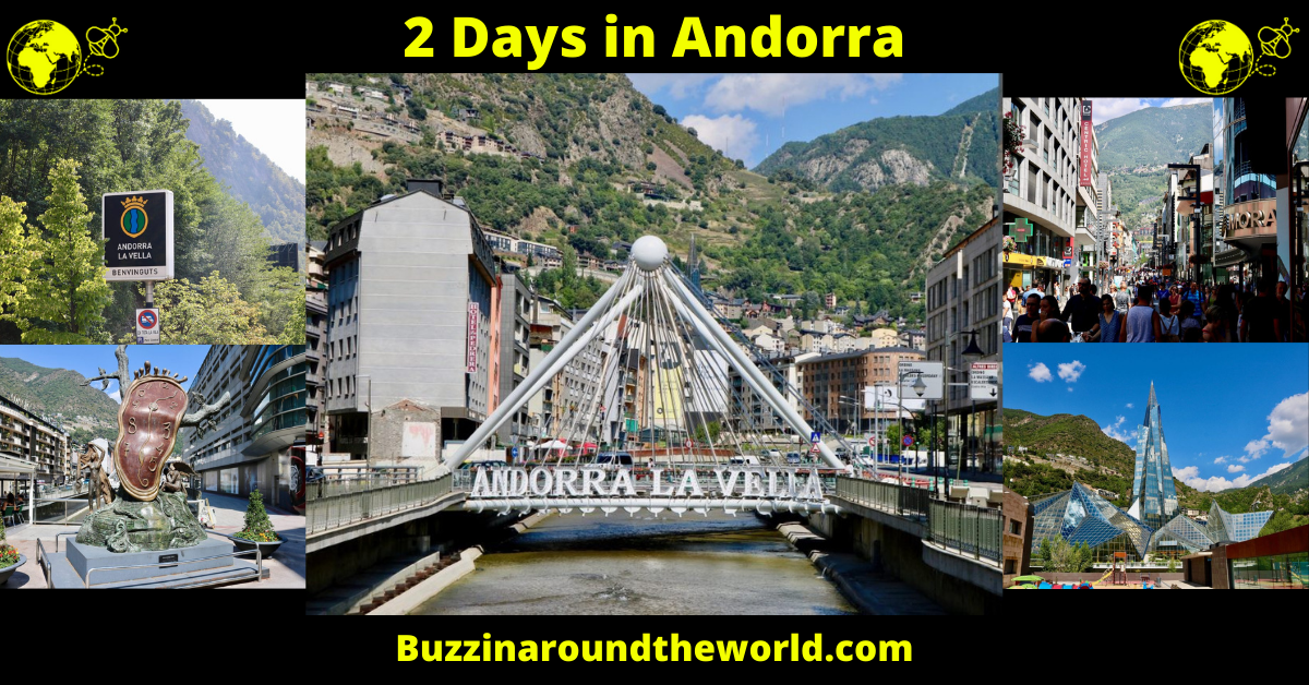 How Many Days in Andorra? 2 Days in Andorra la Vella