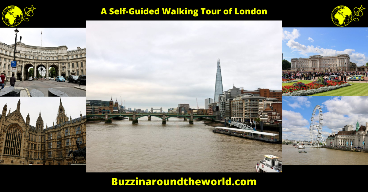 Self-Guided Walking Tour of London: 13 Stops in One Day