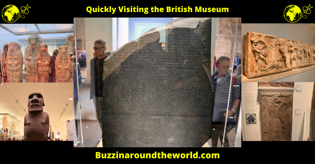 Quickly Visiting the British Museum - How to Visit with Minimal Time