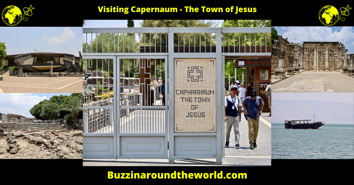 How to Visit Capernaum, the Town of Jesus in Israel
